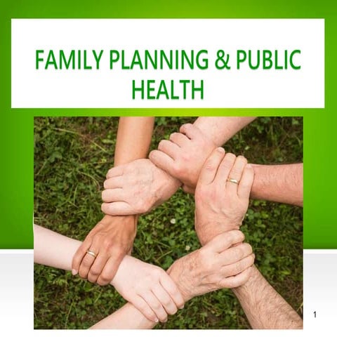 Family Planning & Public Health.pptx | Reproductive Health | Diseases ...