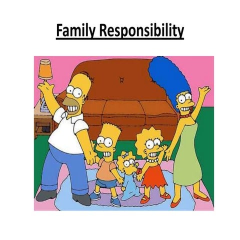 Family responsibility | PPTX