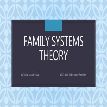 Family systems theory eced 1301.01