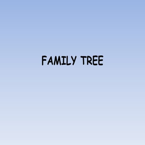 Family tree | PPTX