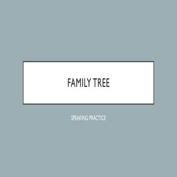 ESL - Practica de speaking - family tree | PPT