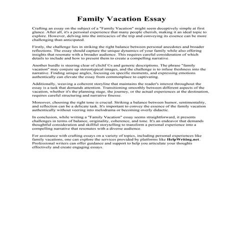 Family Vacation Essay. Essay about how i spent my summer holiday ...