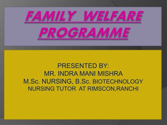 FAMILY WELFARE PROGRAM PRESENTATION 2024 | PPTX