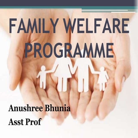Family welfare programme | PPTX