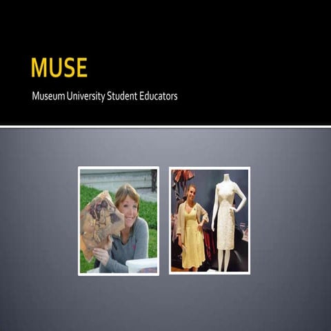 MUSE Program: Museum Outreach | PPT