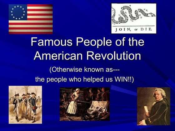 American Revolution people to know | PPT