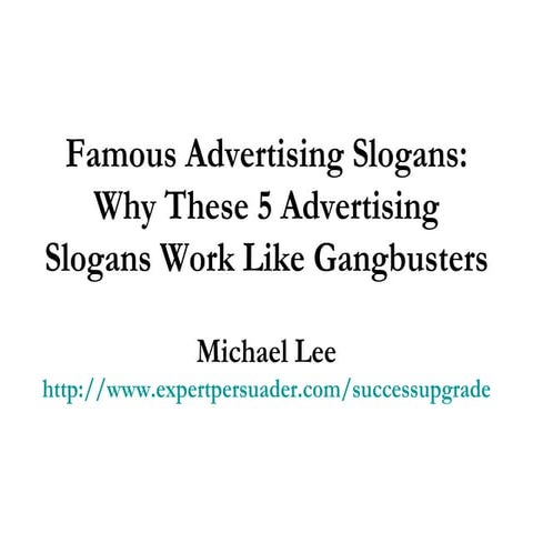 Classic Advertising Slogans 50 Best Advertising Slogans