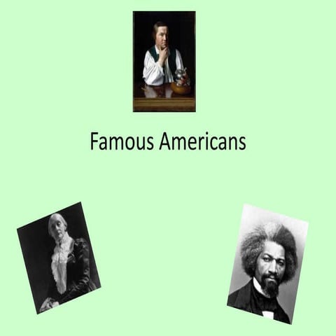 Famous americans 2 | PPT