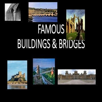 Famous bridges and buildings presentation | PPTX