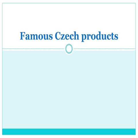 Famous Czech products by Bára Proňková | PPTX