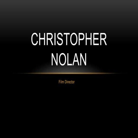 Christopher Nolan | PPT