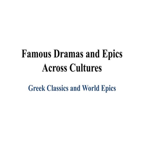 Famous_Dramas_and_Epics powerpoint presentation | PPTX
