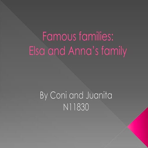 Elsa and Anna's family | PPT