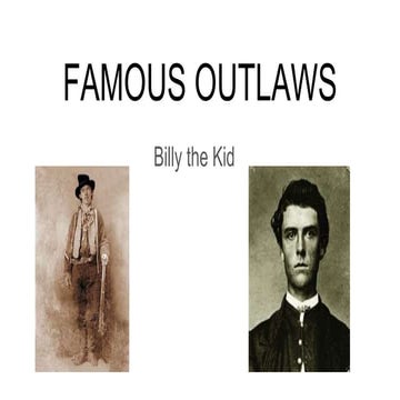 Famous outlaws aiora | PPTX