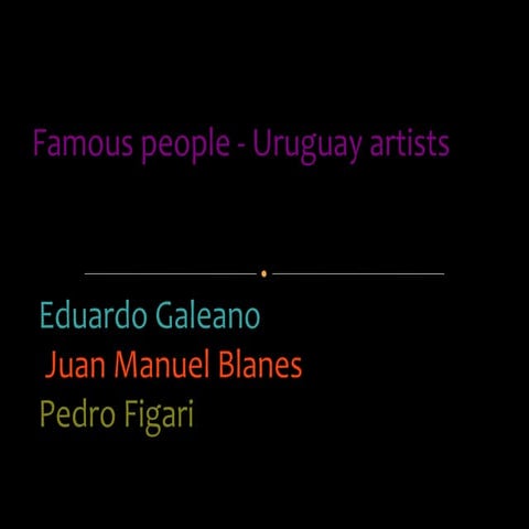 Famous people – uruguayan artists juarez | ODP