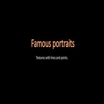 Famous portraits | PPTX