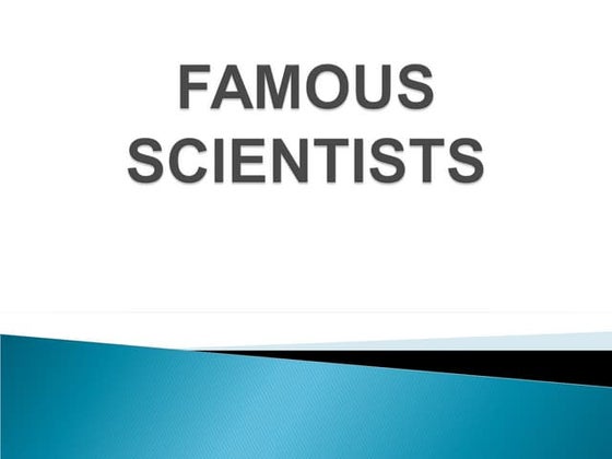 Famous scientists | PPT | Chemistry | Science