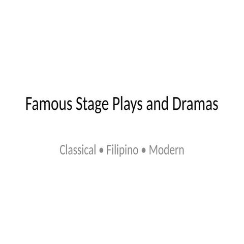Famous_Stage_Plays_Theatrical for creative writing students.pptx