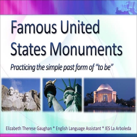 Famous United States Monuments With Simple Past | PPT
