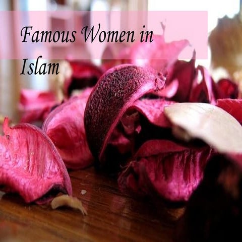 Famous Women in Islam | PPT