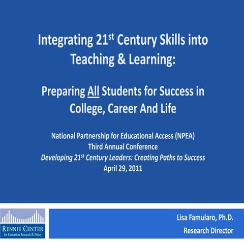 Integrating 21st Century Skills into Teaching and Learning: Preparing ...