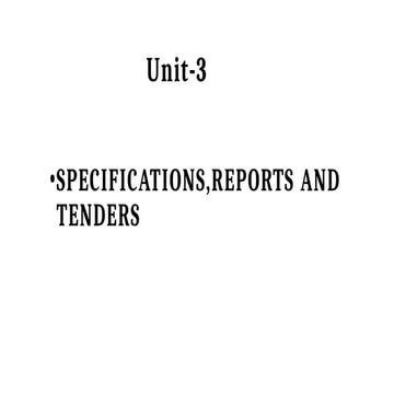 Detailed Specifications, report, and tenders | PPTX