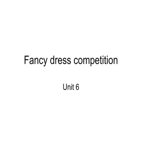 Fancy dress competition | PPT | Death, Injury, or Military Conflict | Sensitive Topics