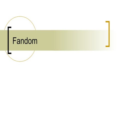 Fandom | PPT