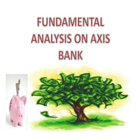 fundamental analysis for axis bank in banking industry | PPT