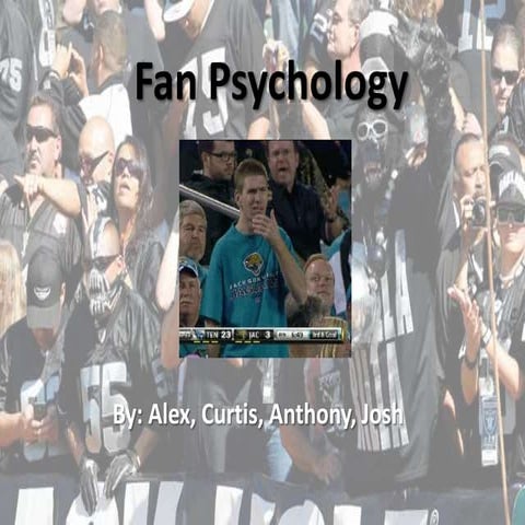 Fan Psychology | PPTX
