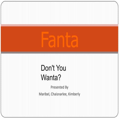 Fanta ad pp example | PPTX