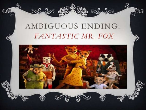 Fantastic mr fox | PPTX