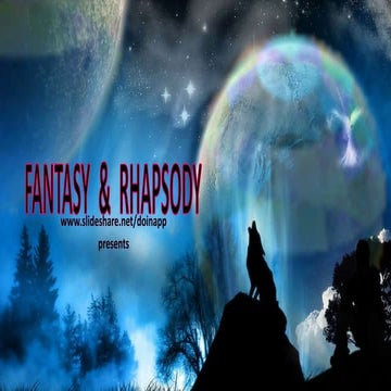 Fantasy & rhapsody | PPT
