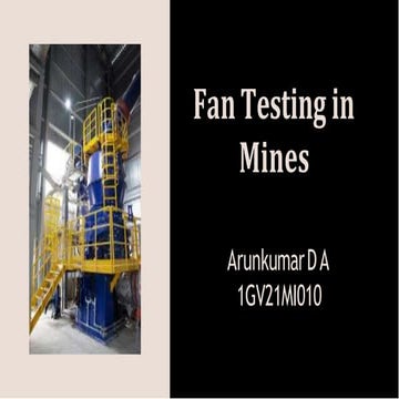 Fan Testing methods in Mining Ventilation | PPTX