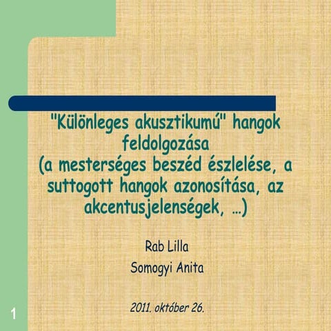 Fantomhangok és suttogott hangok észlelése | PPTX