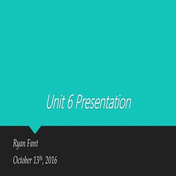 Ryan's Unit 6 Presentation | PPT