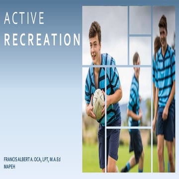 Active Recreation (Reacreational Activities) PE Quarter 4 MAPEH 9 | PPTX