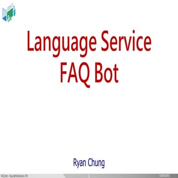 快速生成FAQ Bot - 使用Azure Language Service LanguageService-03-FAQbot (微軟)(鐘祥仁)(2023.04.06).pdf