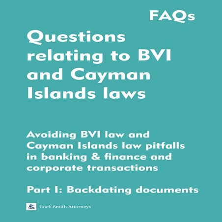 FAQs Avoiding BVI law and Cayman Islands law pitfalls in banking ...