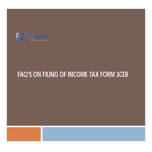FAQ’s on filing of Income Tax Form 3CEB.pdf