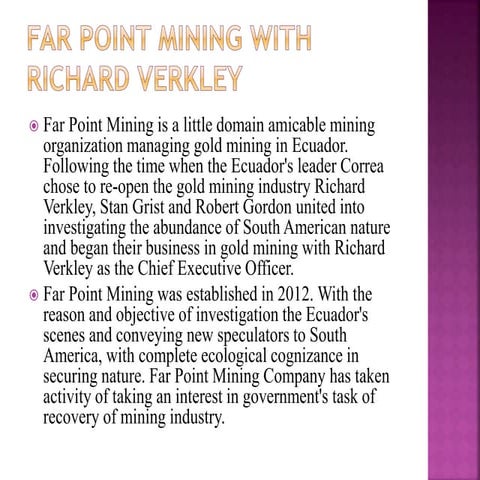 Far point-mining-with-richard-verkley | PPTX