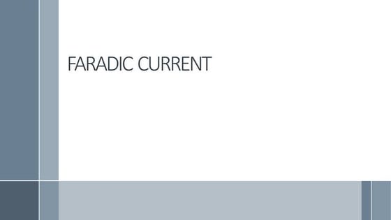 Low Frequency Therapeutic Currents | PPTX