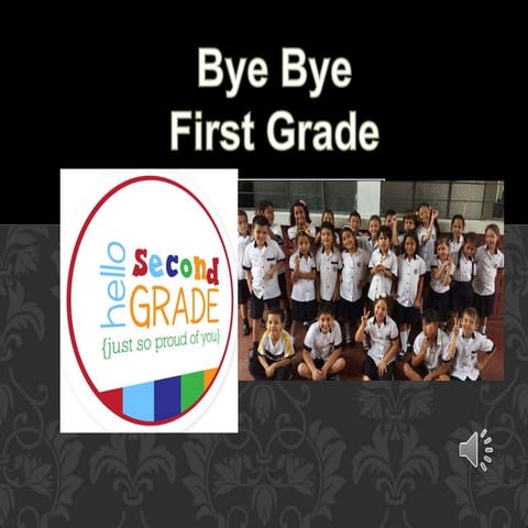Farewell first grade | PPT