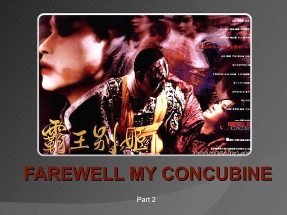 Farewell My Concubine 1 | PPT