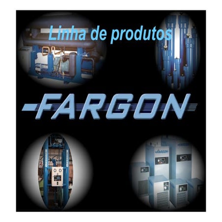 Fargon Engenharia - Linha de Produtos | PPT