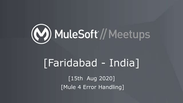 Error Handling In Mulesoft Ppt
