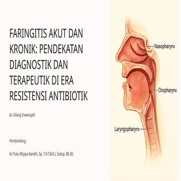 FARINGITIS-AKUT-DAN-KRONIK-PENDEKATAN-DIAGNOSTIK-DAN-TERAPEUTIK-DI-ERA-RESISTENSI-ANTIBIOTIK (1 ...