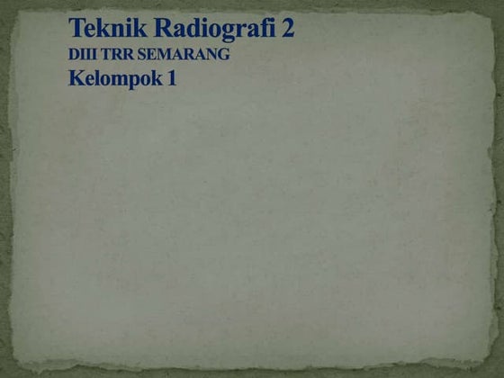 Teknik Radiografi 3 Pemeriksaan Lopografi | PPT