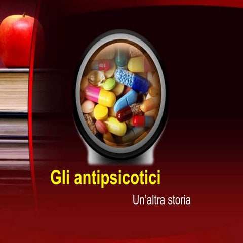 Farmacostoria in psichiatria antipsicotici | PPTX