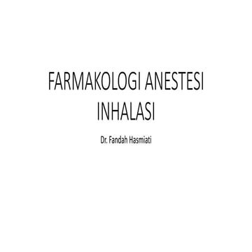 TUGAS FARMAKOLOGI ANESTESI INHALASI.pptx